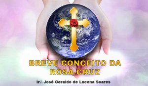 BREVE CONCEITO DA ROSA-CRUZ – REDE COLMEIA